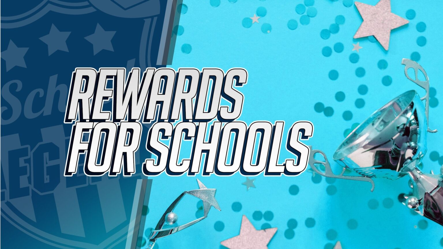 Rewards for Schools - School Legends